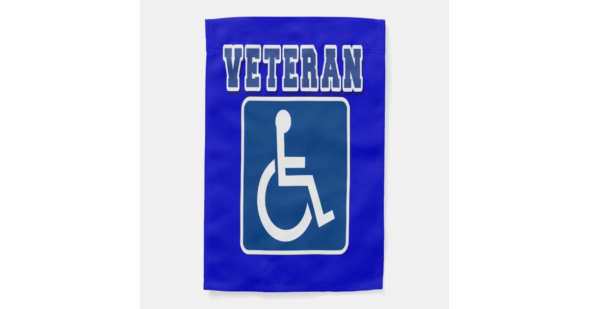 Disabled Handicapped Veteran Garden Flag | Zazzle
