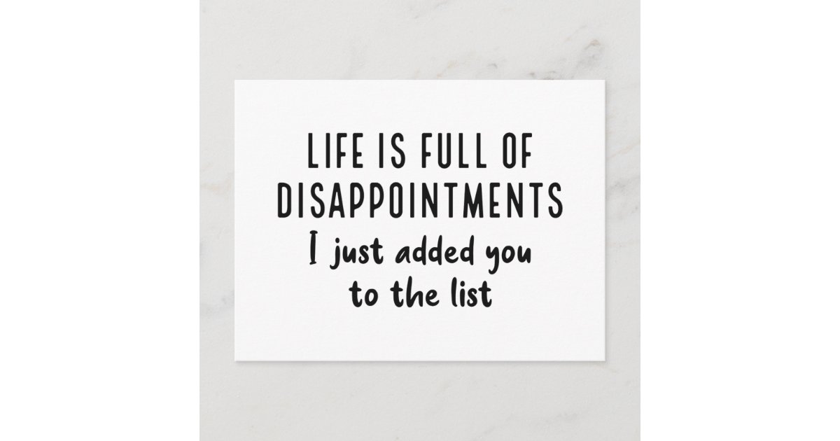 Disappointments Postcard | Zazzle