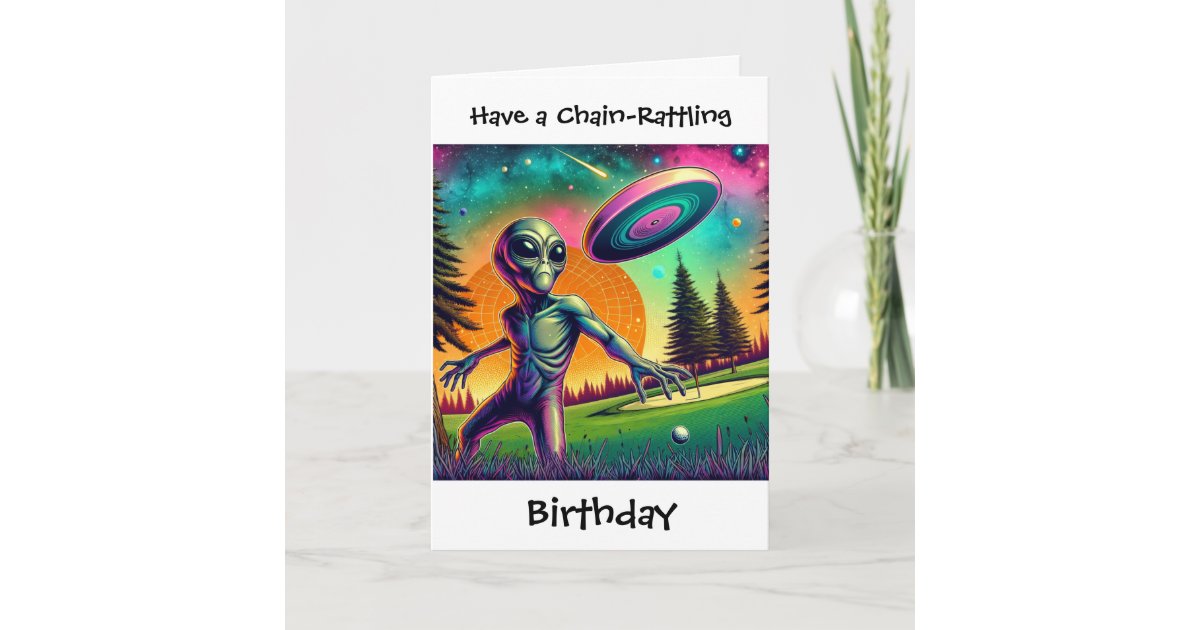 Disc Golfing Alien Funny Pun Birthday Card | Zazzle