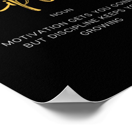 Discipline Inspiring Quote Poster | Zazzle