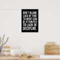 Discipline vs Lack Of Time - Motivational Poster | Zazzle