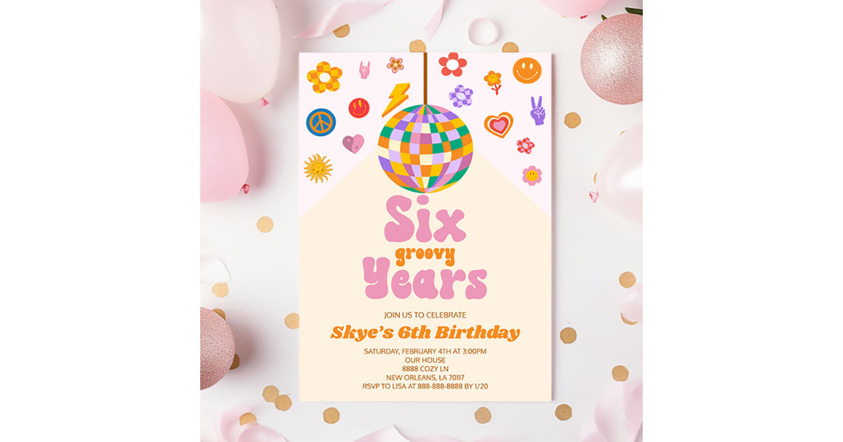 Disco Ball Six Groovy Years 6th Birthday Party Invitation | Zazzle