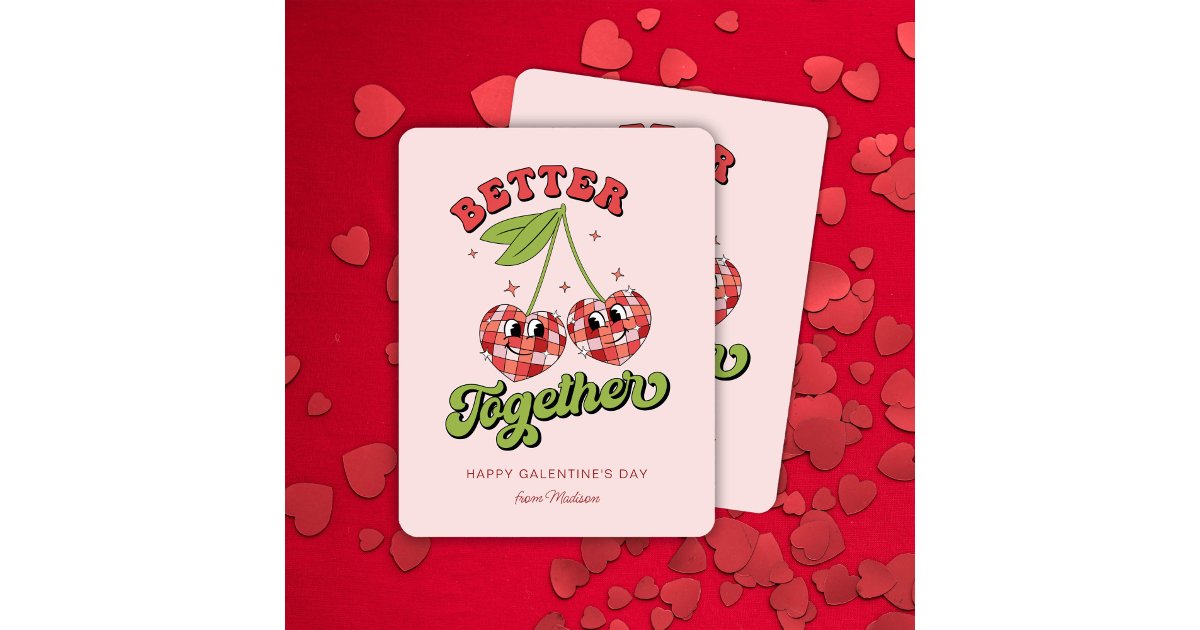 Disco Ball Valentine's Cherry Better Together Card | Zazzle