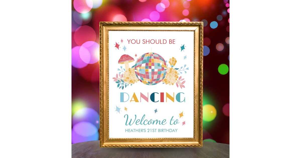 Disco Dancing Birthday Welcome Party Sign | Zazzle
