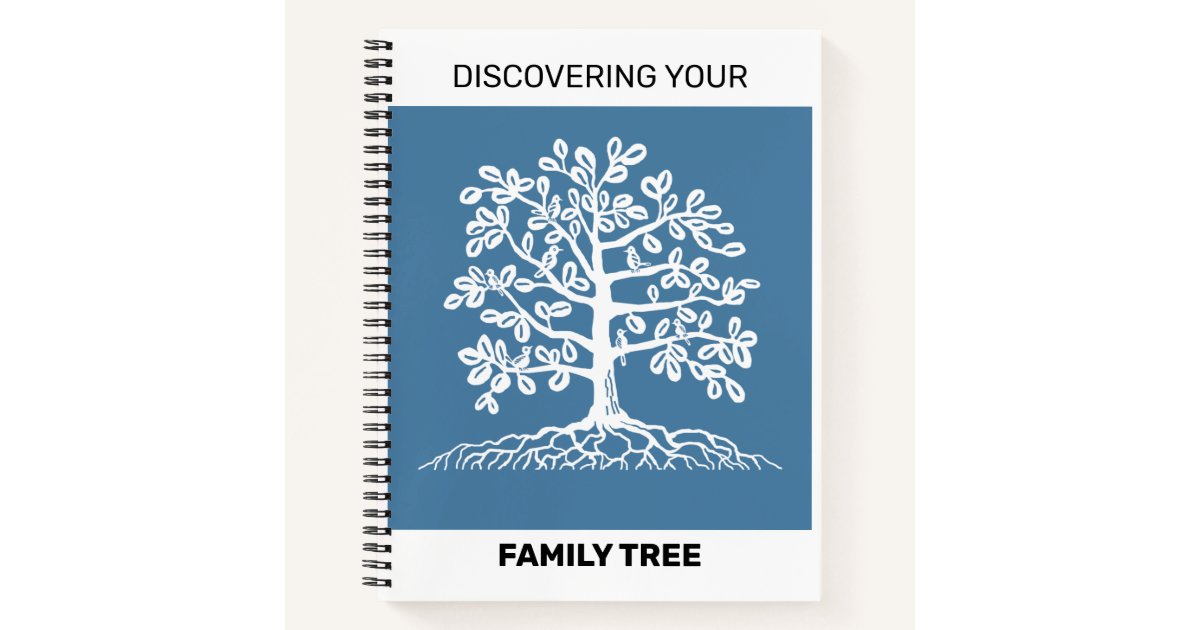 Discovering your family tree notebook | Zazzle