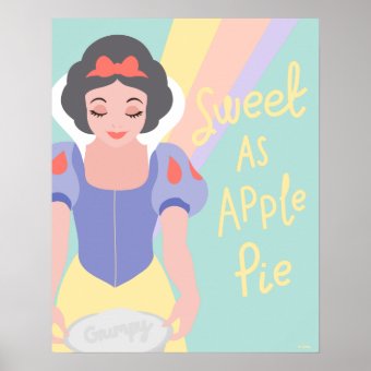Disney Princess Snow White | Sweet as Pie Poster | Zazzle