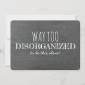 Disorganized / Funny Bridesmaid / Maid of Honor Invitation | Zazzle