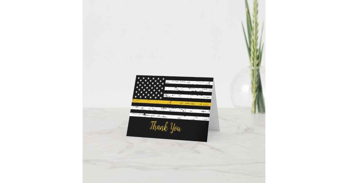 Dispatcher Appreciation Thin Yellow Line Thank You Card | Zazzle