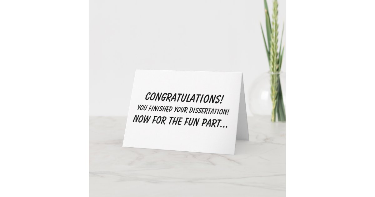 Dissertation Congratulations Card | Zazzle