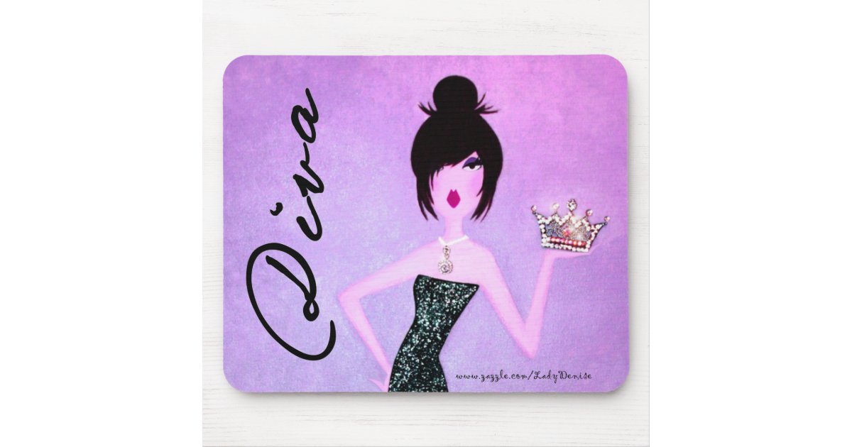 DIVA With a Tiara mousepad | Zazzle