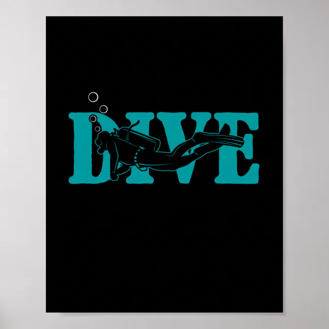 Dive Scuba Diving Diver Poster | Zazzle