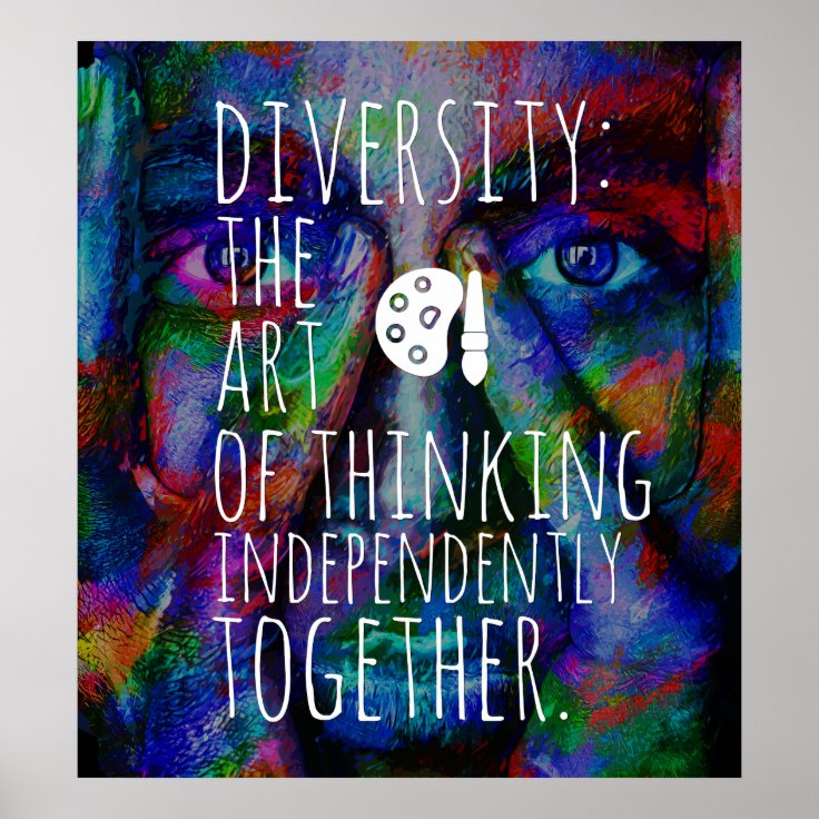 Diversity.. Poster | Zazzle