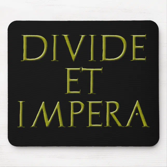 Divide Et Impera Mousepad | Zazzle