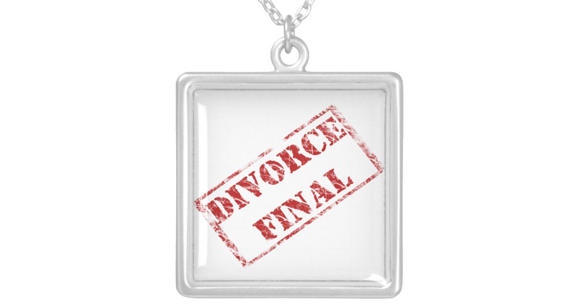 Divorce Final Humor Necklace | Zazzle