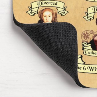 Divorced, Beheaded, DIed... Wives of Henry VIII Mouse Pad | Zazzle