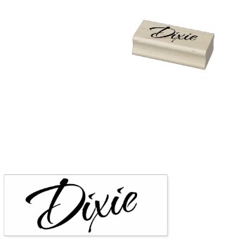 Dixie name cursive script signature rubber stamp | Zazzle