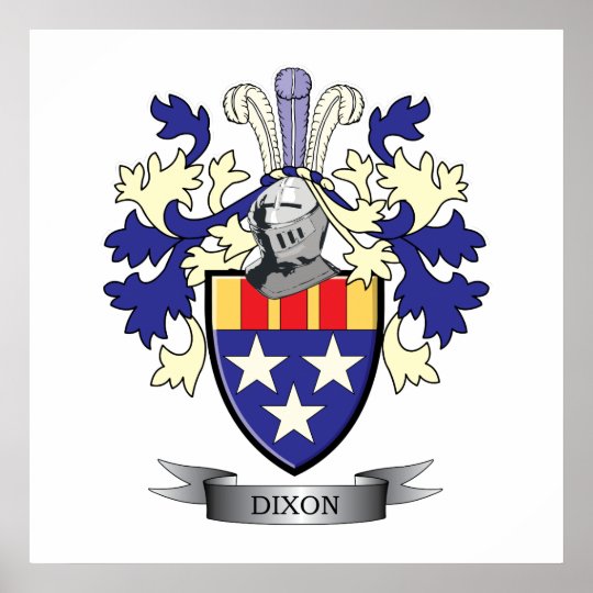 Dixon Family Crest Coat of Arms Poster | Zazzle.com
