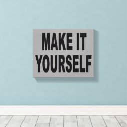 DIY Create Your Own Wrapped Canvas Artwork | Zazzle