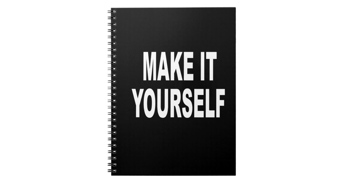 DIY Make It Yourself Notebook | Zazzle