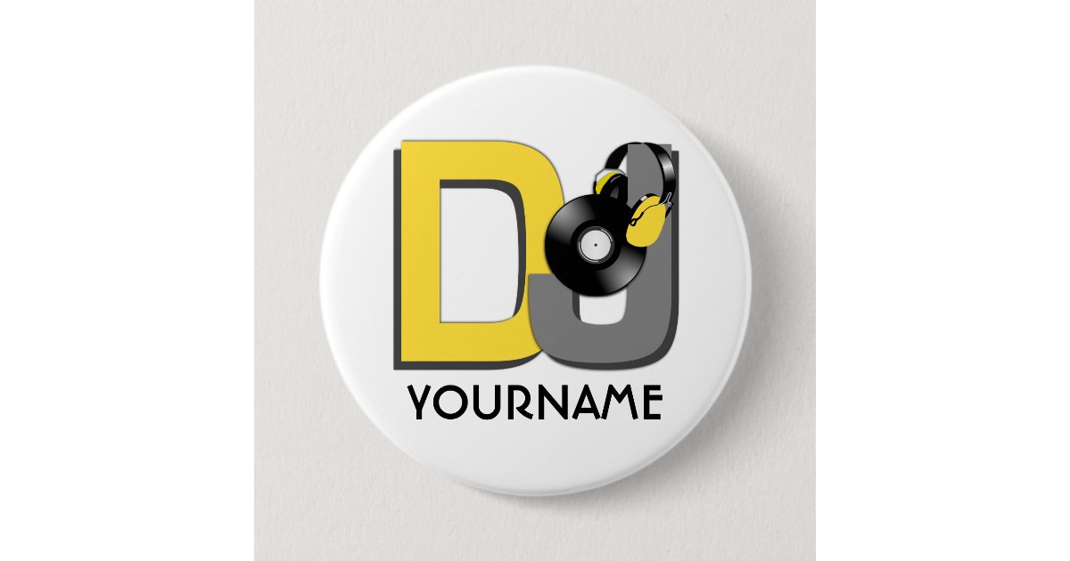 DJ custom button | Zazzle