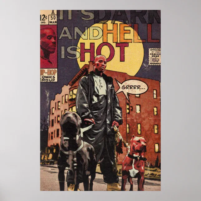 DMX It’s Dark And Hell Is Hot Hip Hop Comics Poster | Zazzle
