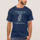 DNA Helicase T-Shirt | Zazzle
