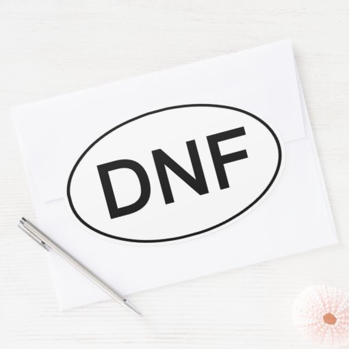 DNF - Did Not Finish Funny Running Sticker | Zazzle