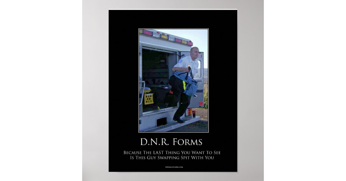 DNR Motivational Poster | Zazzle