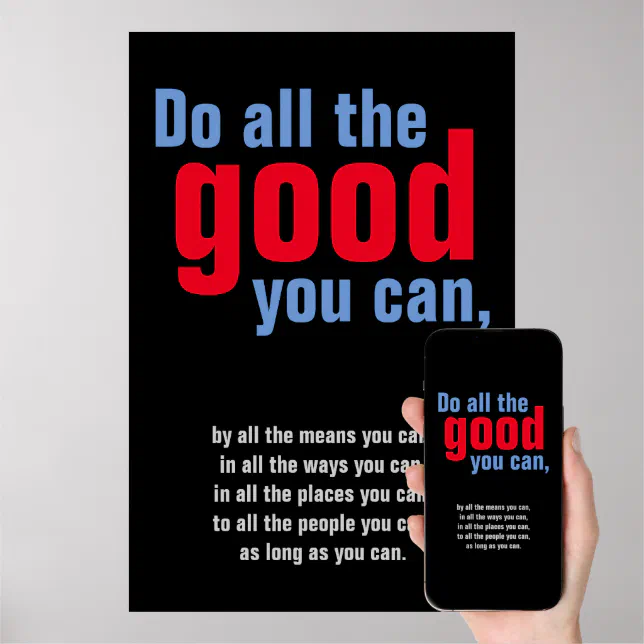 Do all the good you can Motivational Quote Poster | Zazzle