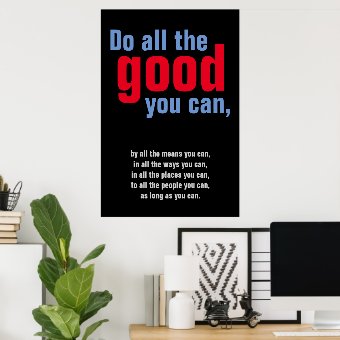 Do all the good you can Motivational Quote Poster | Zazzle