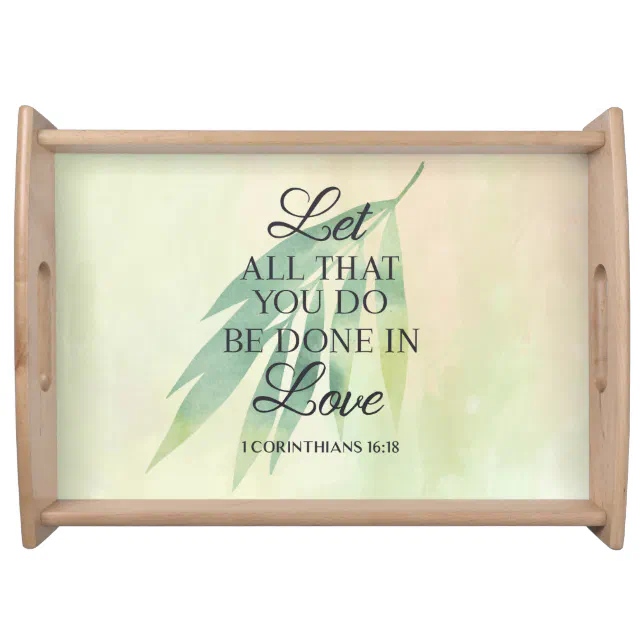 Do All With Love Bible Verse Serving Tray | Zazzle