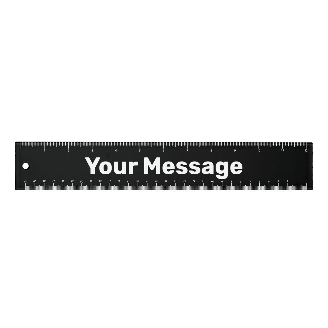 Do It Yourself Black and White Name Text Template Ruler | Zazzle