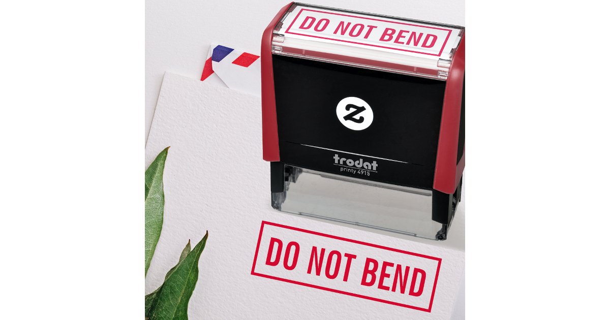 Do Not Bend Self-inking Stamp | Zazzle