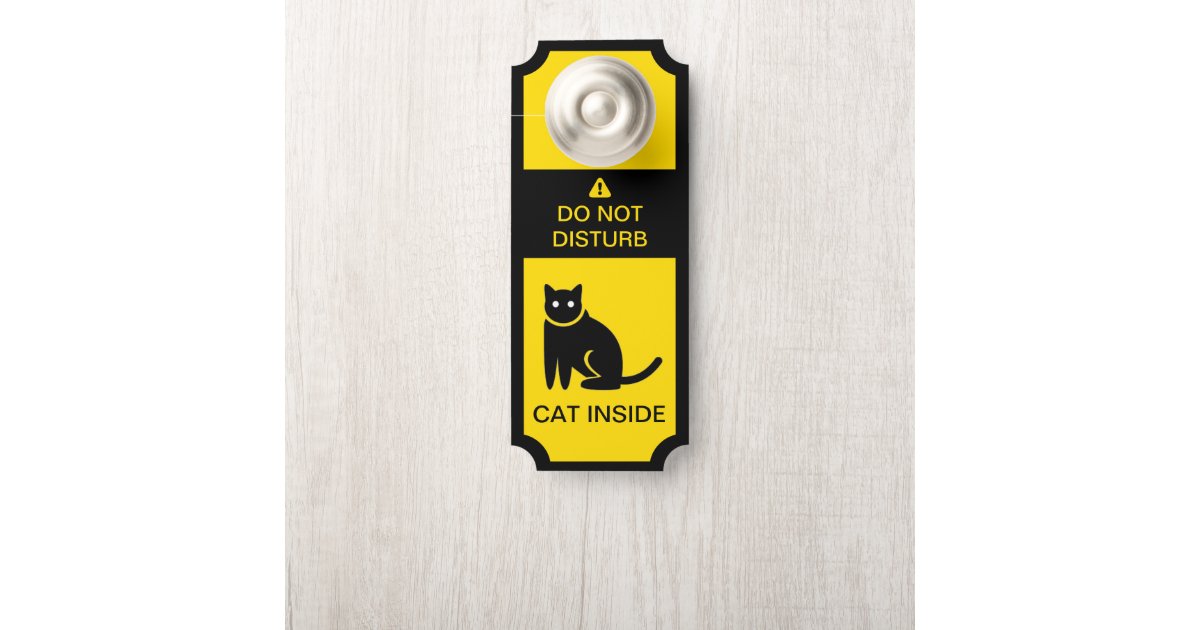 Do Not Disturb Caution Cat Inside Door Hanger | Zazzle