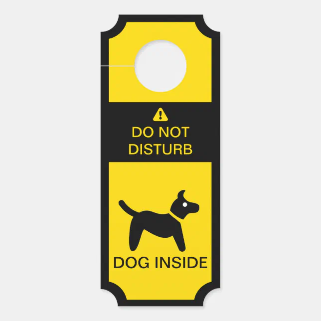 Do Not Disturb Caution Dog Inside Door Hanger | Zazzle