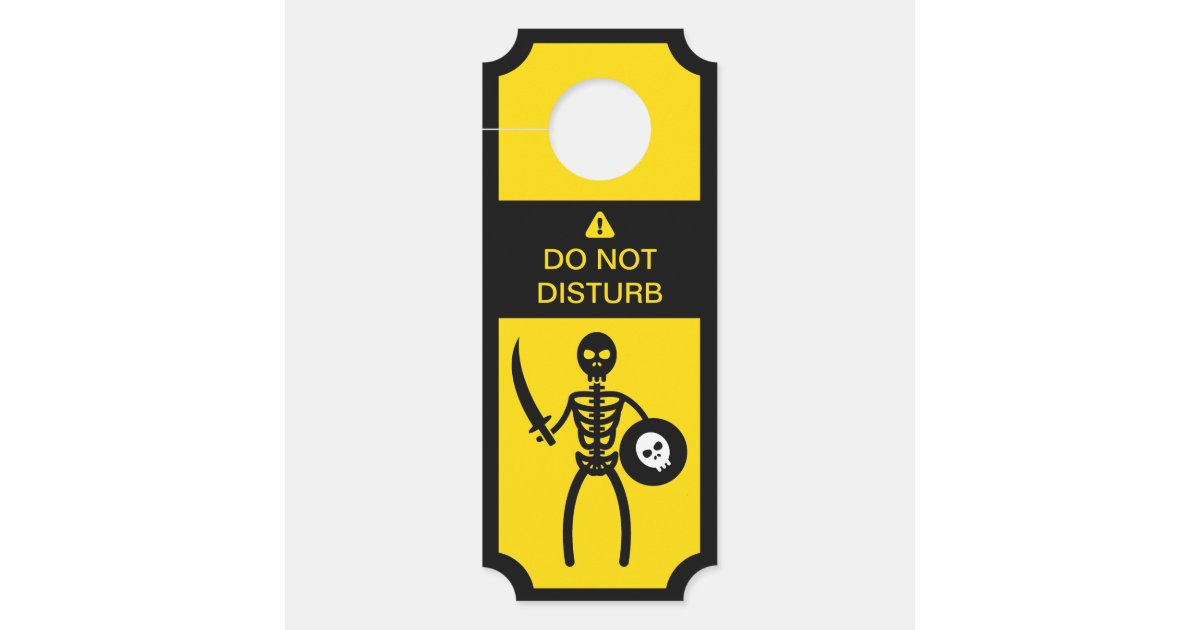 Do Not Disturb Caution Warrior Skeleton Door Hanger | Zazzle