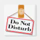 Do Not Disturb - Magnet | Zazzle
