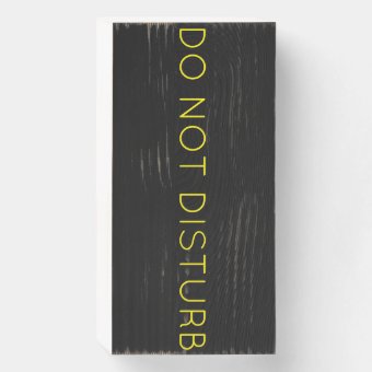 Do Not Disturb Room Modern Home Art Wooden Box Sign | Zazzle