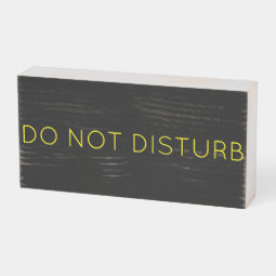 Do Not Disturb Room Modern Home Art Wooden Box Sign | Zazzle