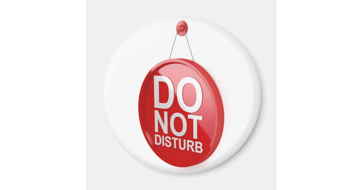 Do not disturb signboard magnet | Zazzle