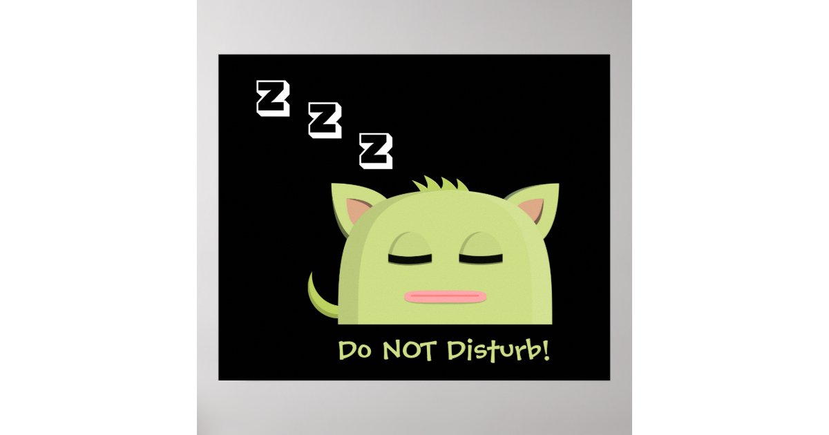 Do not disturb! Sleeping Kitty Poster | Zazzle