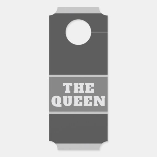 Do Not Disturb The Queen Door Hanger Zazzle