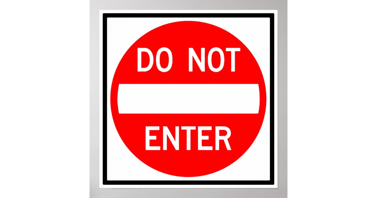 Do Not Enter Highway Sign | Zazzle