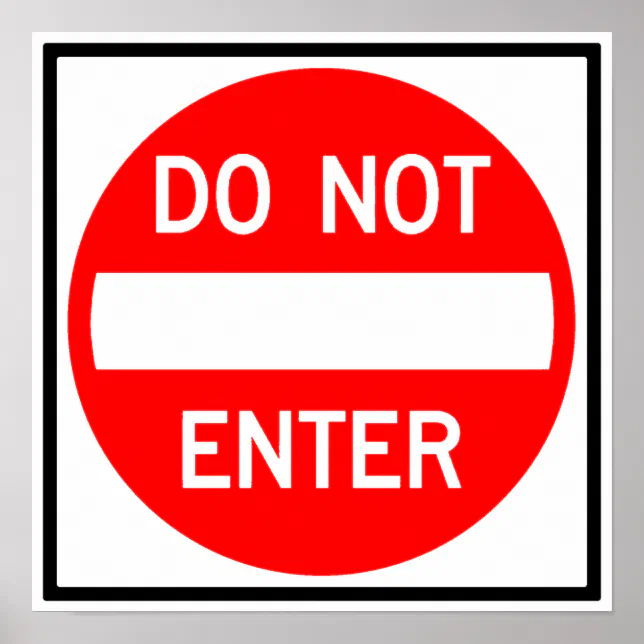 Do Not Enter Highway Sign | Zazzle