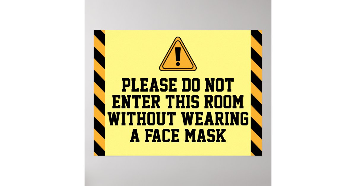 Do Not Enter Without Mask Poster | Zazzle