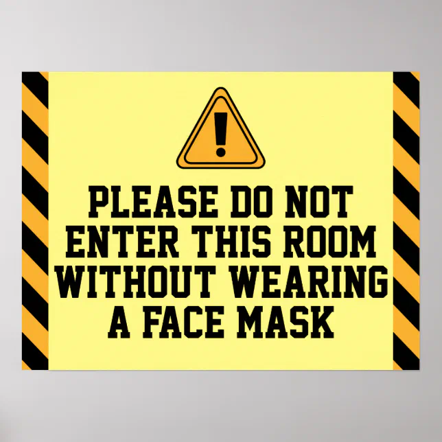 Do Not Enter Without Mask Poster | Zazzle