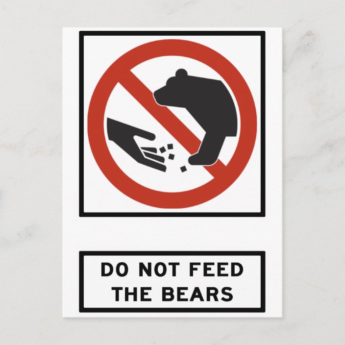 Do Not Feed the Bears Highway Sign Postcard | Zazzle.com