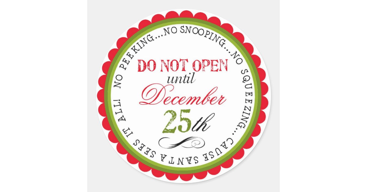 Do Not Open Christmas Gift Stickers | Zazzle.com