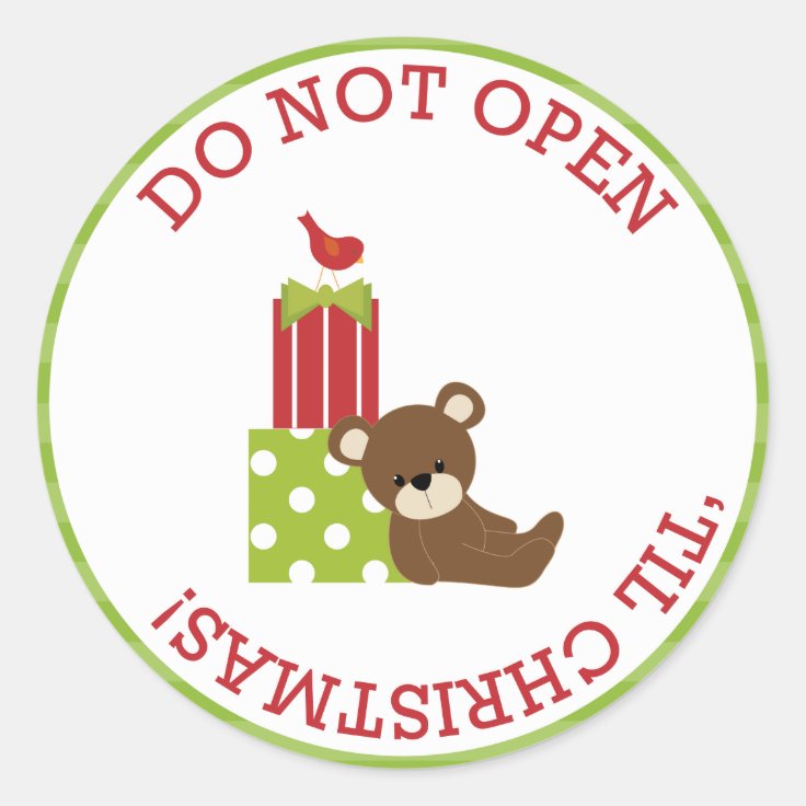 Do Not Open 'Till Christmas Stickers | Zazzle
