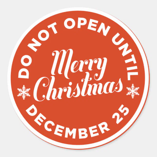 Do Not Open Until Christmas Gift Stickers | Zazzle